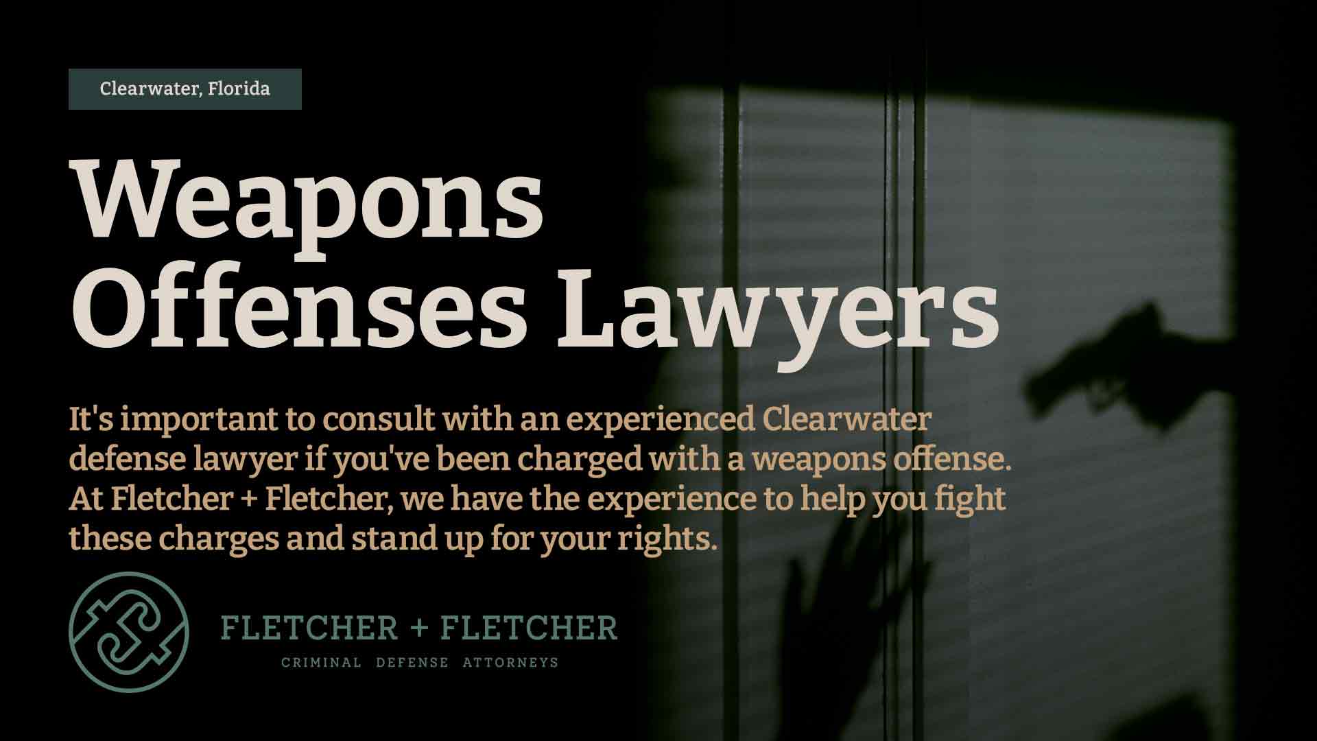 Clearwater Gun and Weapons Offenses Lawyer