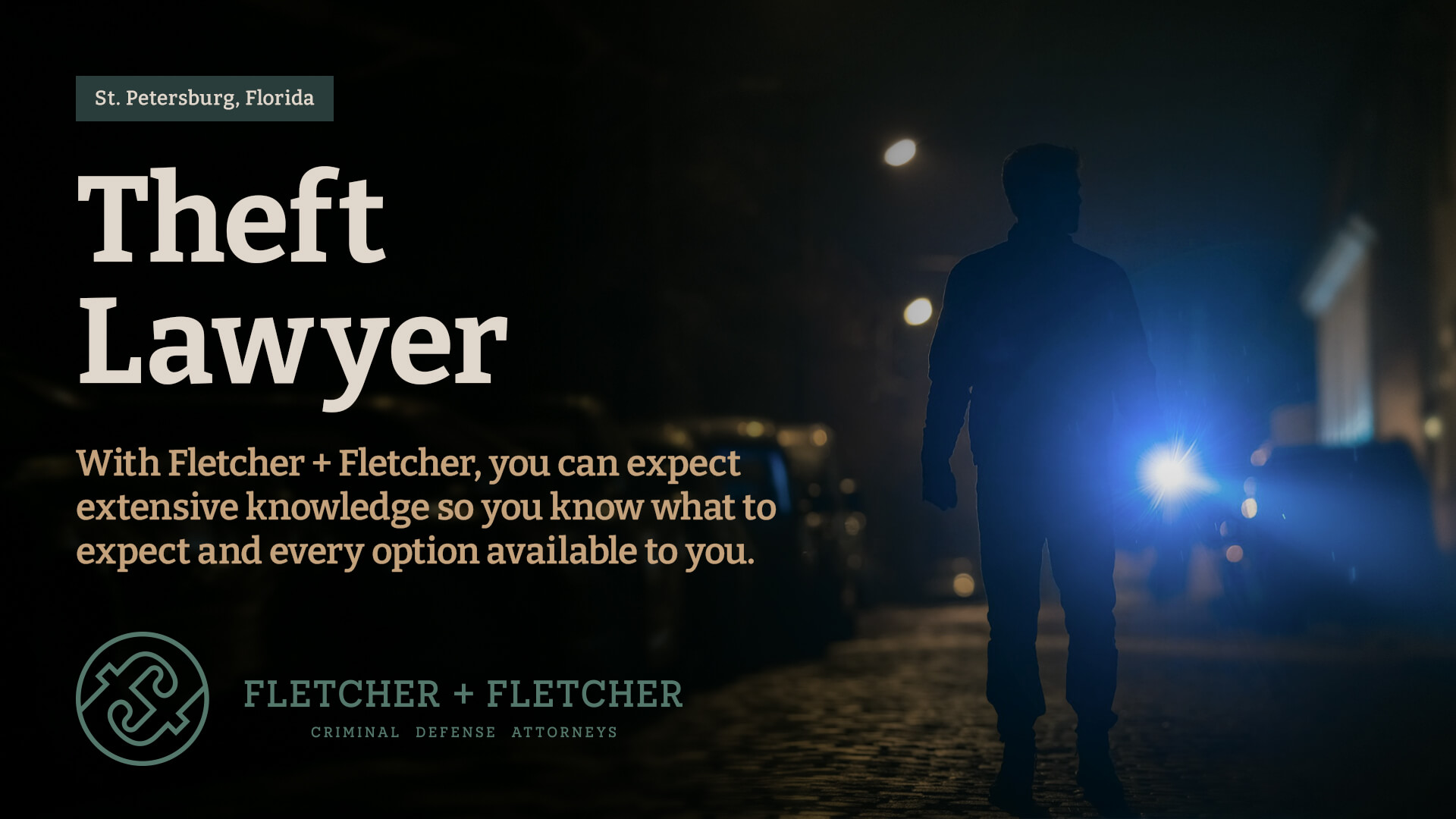 St Pete Theft Defense Lawyer | Fletcher & Fletcher