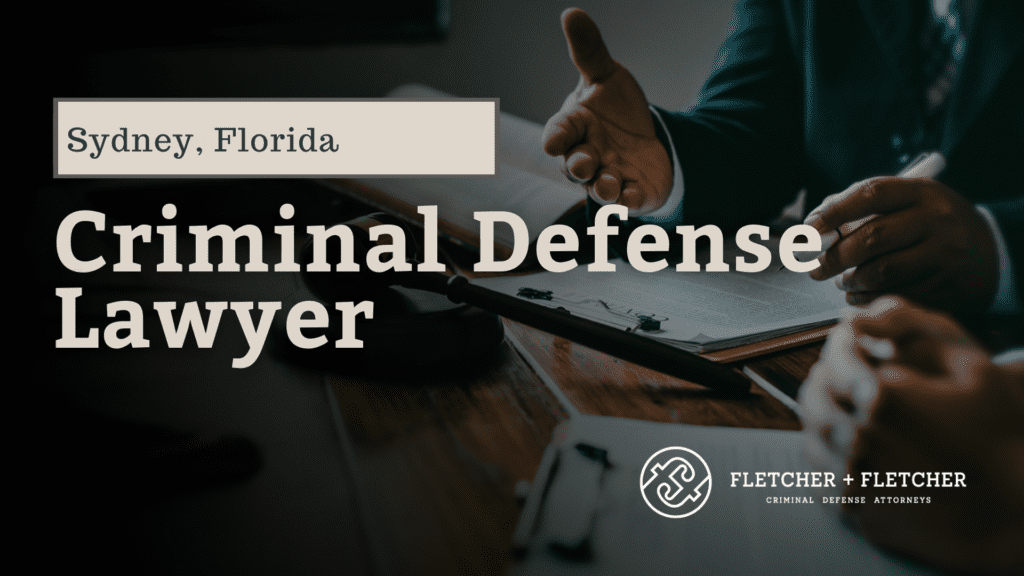 Sydney Criminal Defense Attorneys | Fletcher & Fletcher