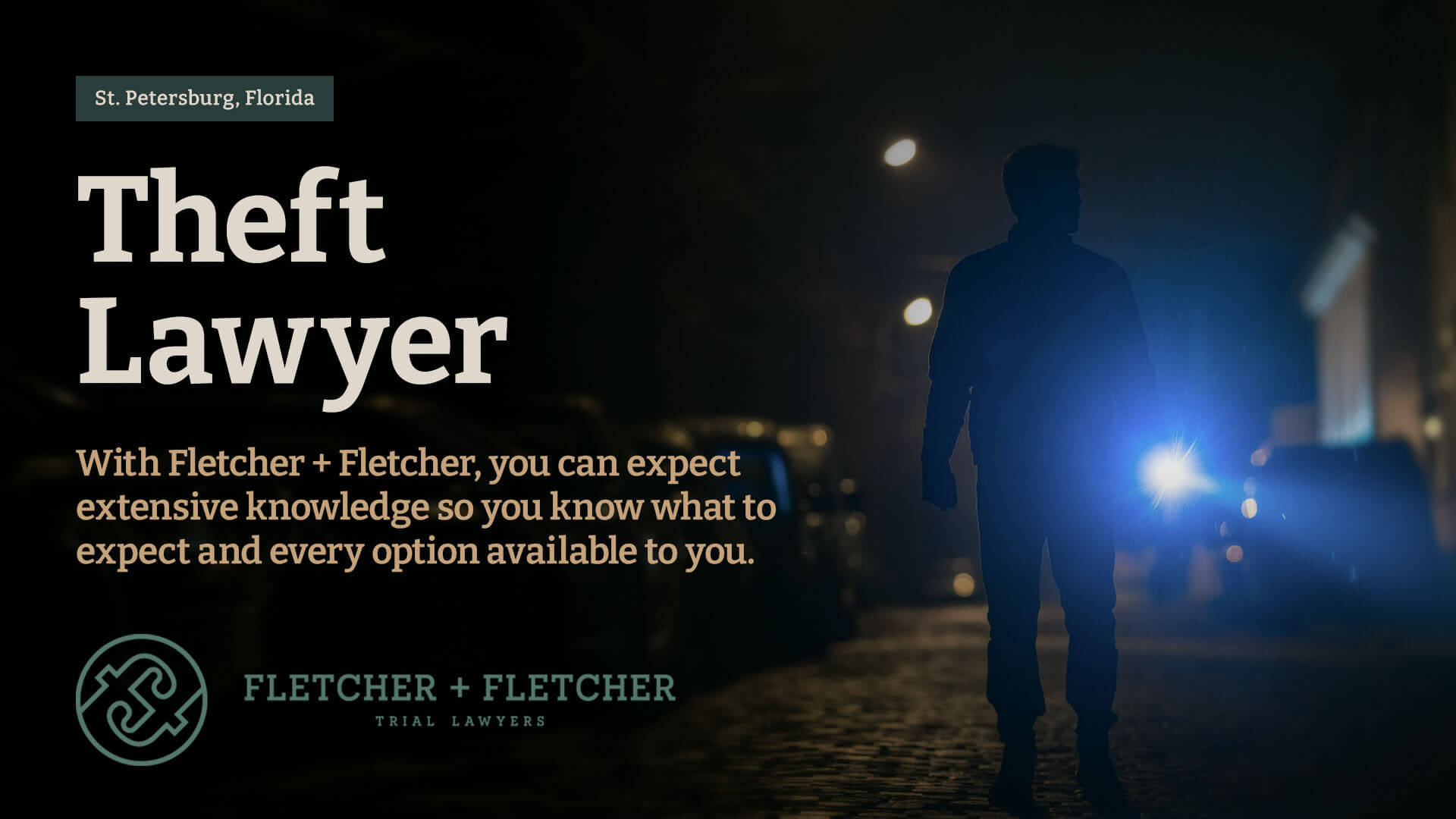 St Pete Theft Defense Lawyer | Fletcher & Fletcher